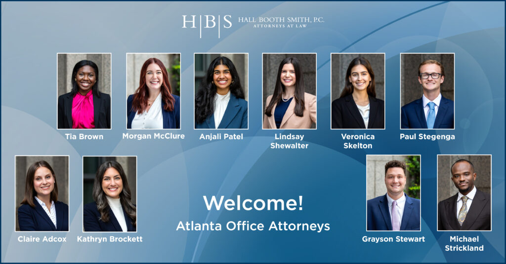 The Atlanta Office Of Hall Booth Smith Welcomes 10 New Associates